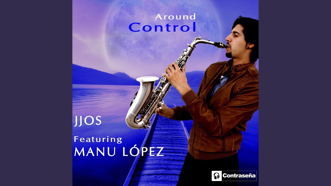 Around Control (feat. Manu López) - YouTube