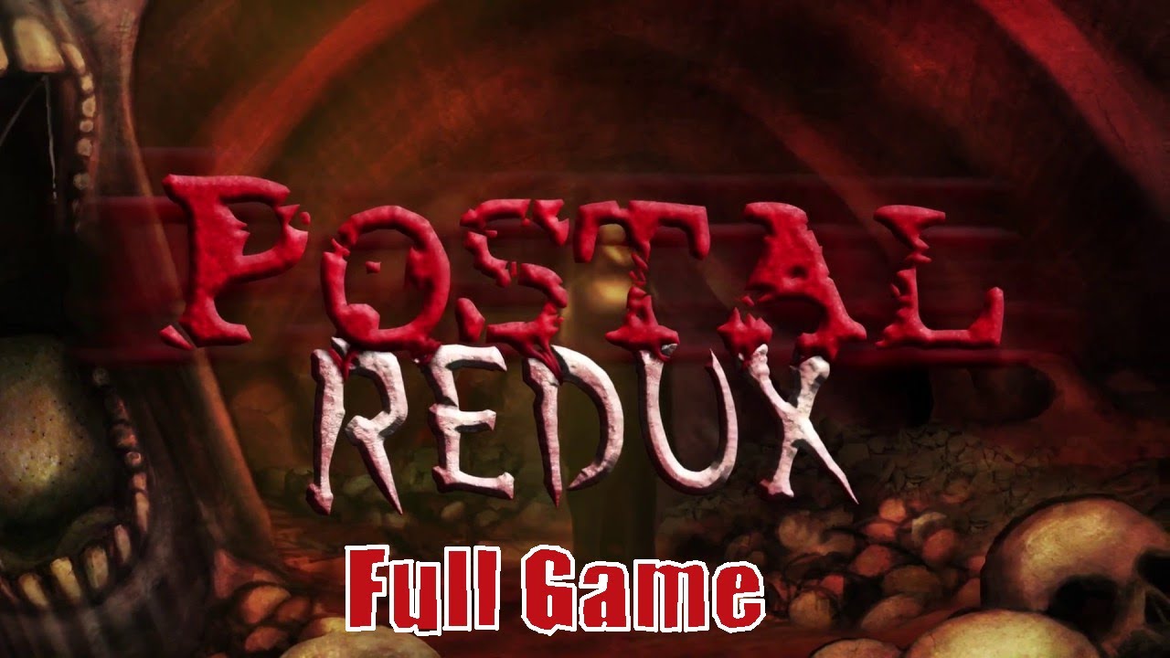 POSTAL Redux Full Game + Special Delivery + Super Postal - YouTube