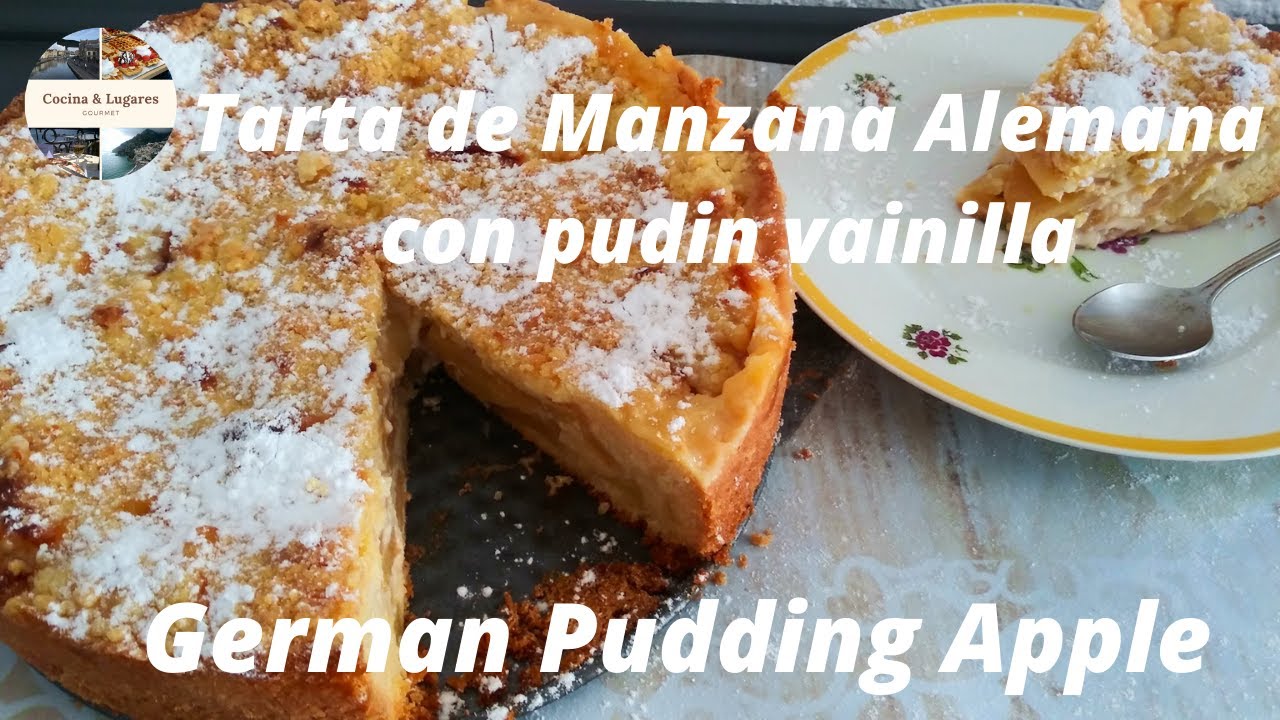 Tarta de Manzana Alemana Apfelkuchen 🔹 German Pudding Apple Cake - YouTube