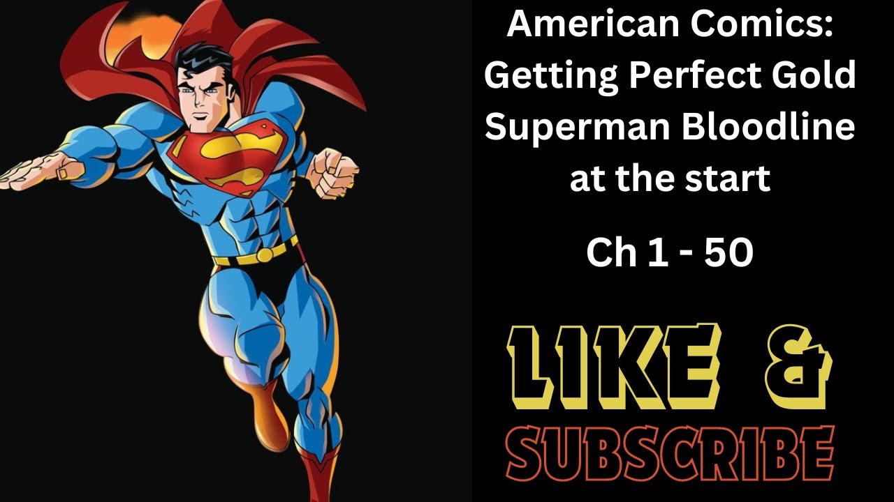 American comics getting perfect gold superman bloodline at the start Ch ...