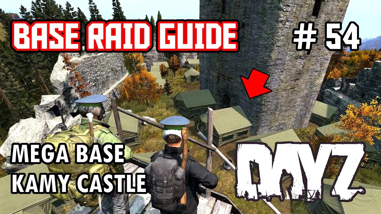 Kamy Castle Mega Base - DayZ SA - Base Raid Guide #54 - Inquisam - YouTube