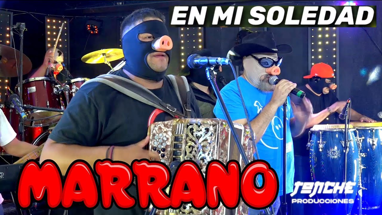GRUPO MARRANO ( En Mi Soledad ) En Vivo Tonche Live - YouTube