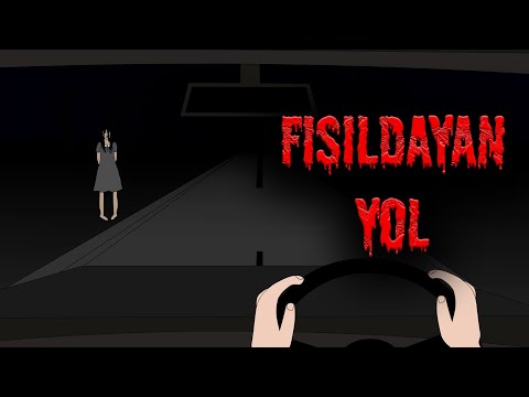 Fısıldayan Yol Korku Animasyonu