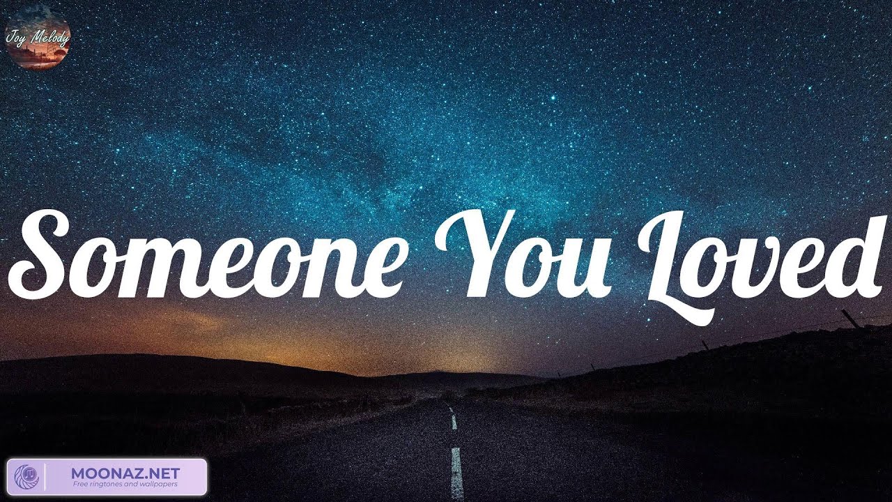Someone You Loved (Lyric) - Lewis Capaldi | Ed Sheeran, Troye Sivan ...