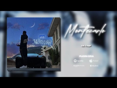 YA TRIP - MONTECARLO (Official Video)