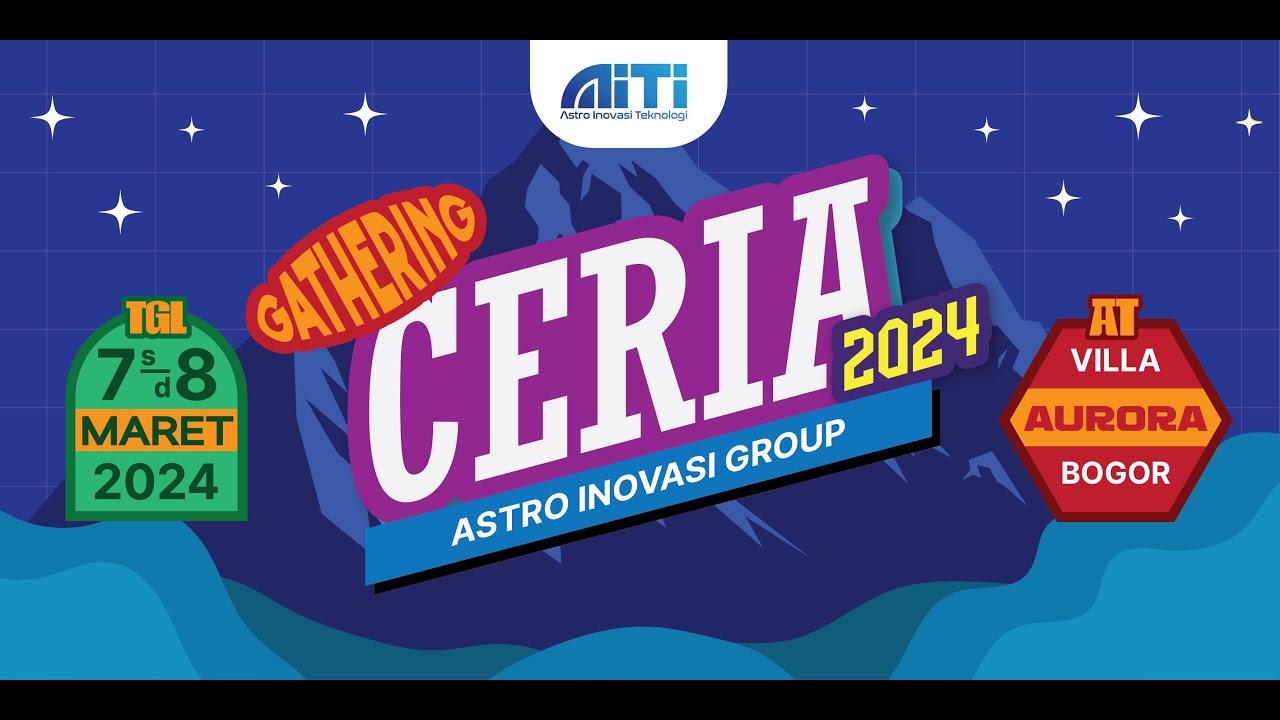 Gathering Ceria PT Astro Inovasi Teknologi - 2024 - YouTube