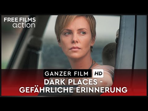 Dark Places – mit Charlize Theron, ganzer Film auf Deutsch kostenlos schauen in HD