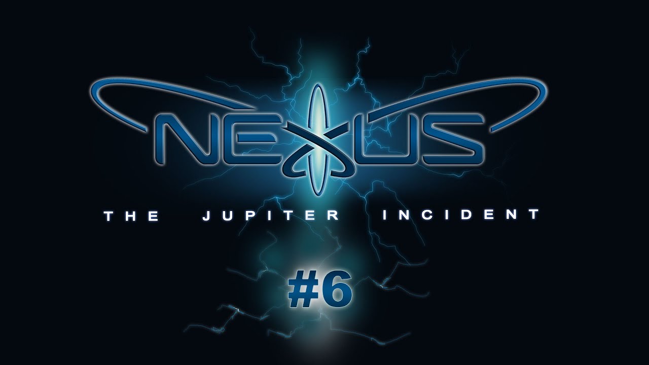 NEXUS: THE JUPITER INCIDENT - 6. BÖLÜM - SHUKENJA BETA - YouTube