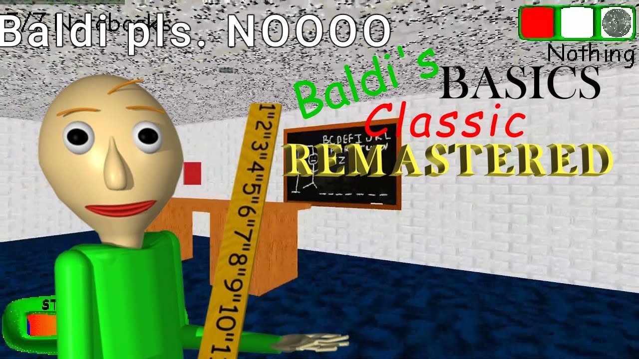 Playing Baldis Basics Classic Remastered! - YouTube
