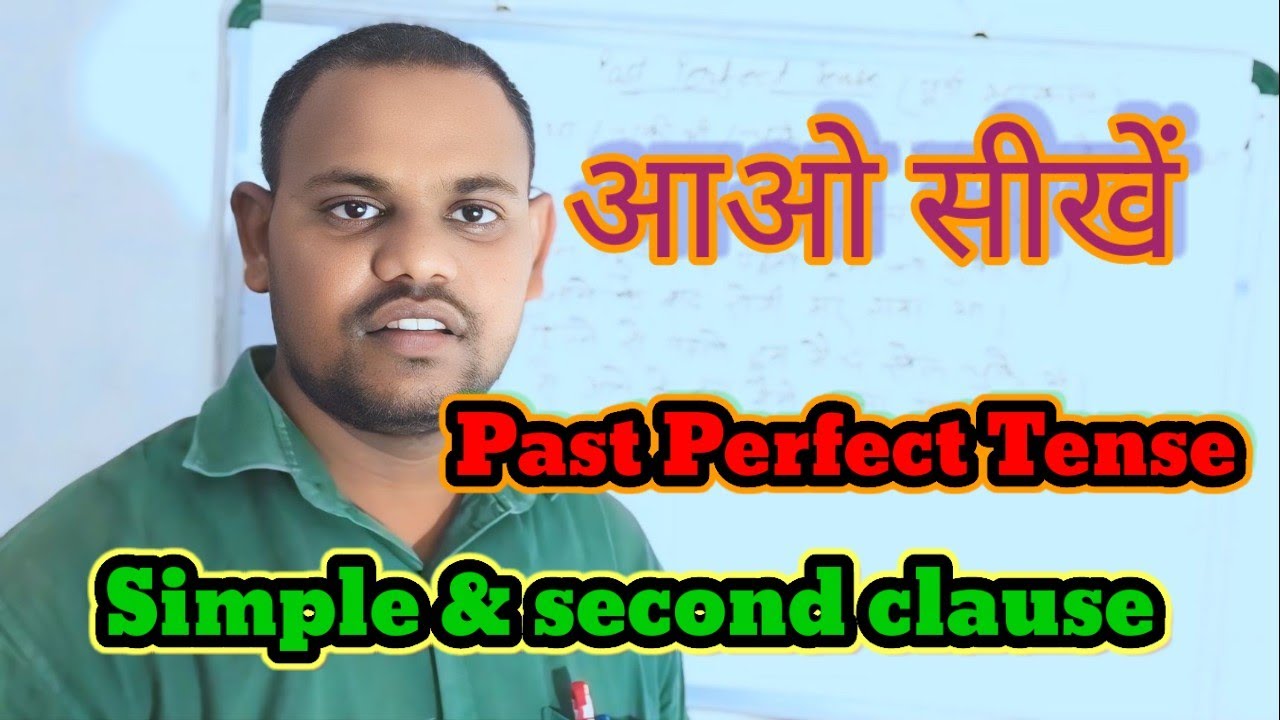 Past Perfect Tense/How to translate into Past Perfect Tense/Past ...