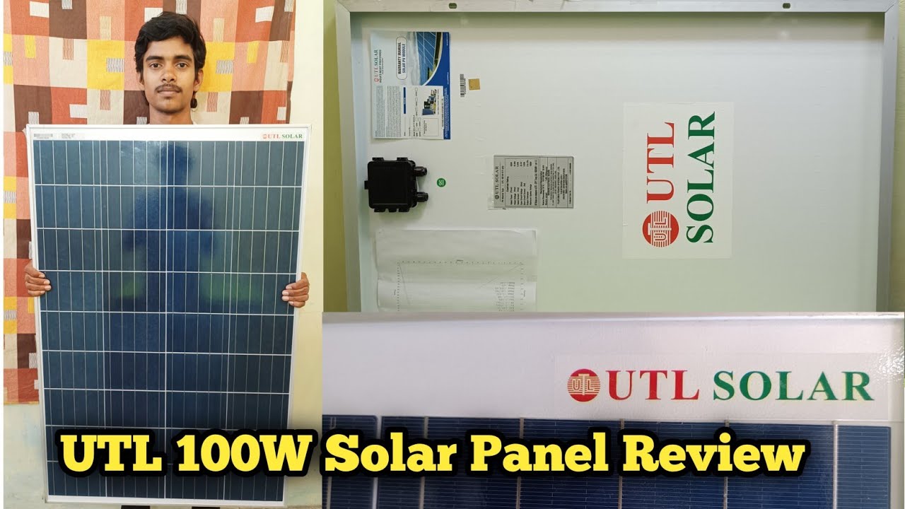 UTL 100W Solar Panel Unboxing Review Tamil Sp Electronics Tamil utl-100w-solar-panel-unboxing-review-tamil-sp-electronics-tamil