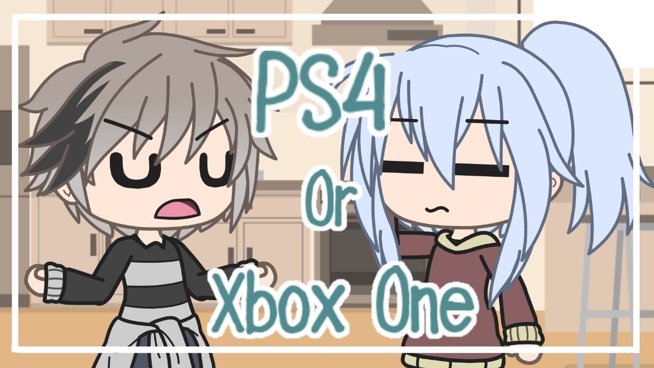 PS4 or Xbox One || Gacha Life skit - YouTube