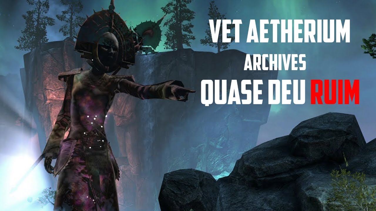 ESO: Vet Aetherium Archives (TRIAL) Quase deu ruim ! - YouTube