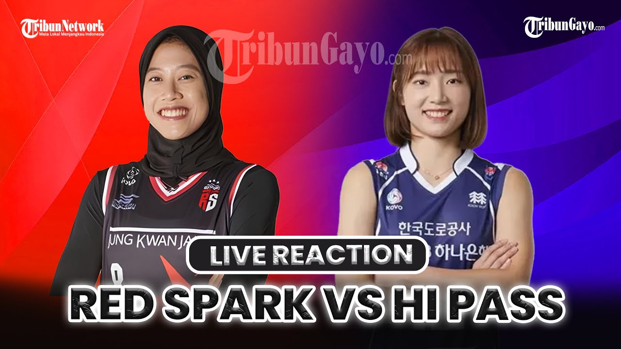 🔴LIVE LIGA VOLI KOREA HARI INI: RED SPARK VS HI PASS PUTARAN KEDUA ...