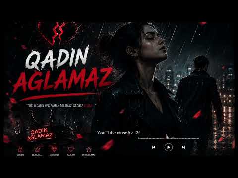QADIN AĞLAMAZ yeni 2026 Al music #musıcaz-l2f#keşfet 