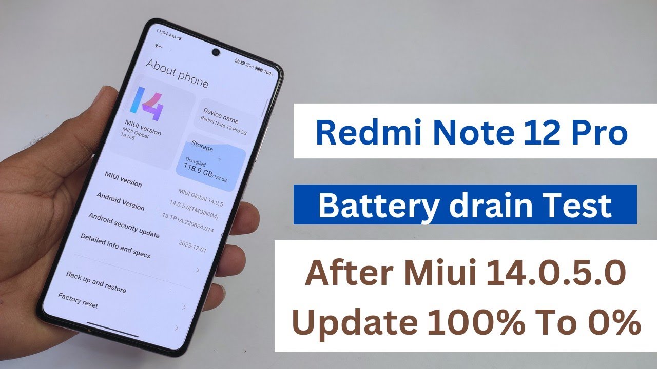 Redmi Note 12 Pro battery drain test after miui 14.0.5.0 Update | Redmi ...