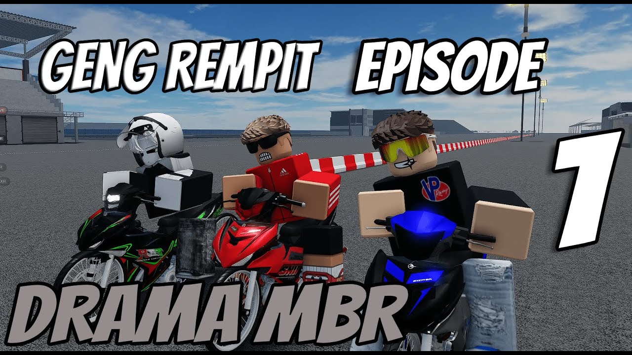 Geng Rempit Episode 1 || Rezz Beli Moto Baru 👾🔥 || DRAMA MBR || Bahasa ...