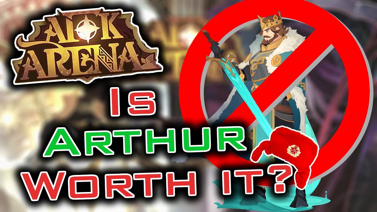 AFK ARENA - ARTHUR | He Will Disappoint You. HERE IS WHY - YouTube