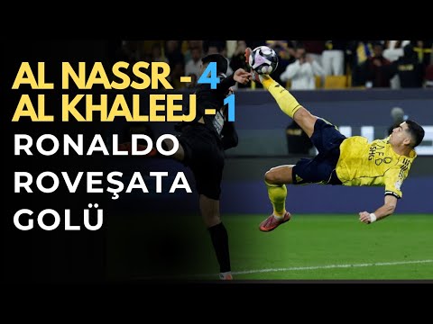 Ronaldo’nun Röveşata golü.  | 954. GOLÜ | AL NASSR 4 - 1 AL KHALEEJ
