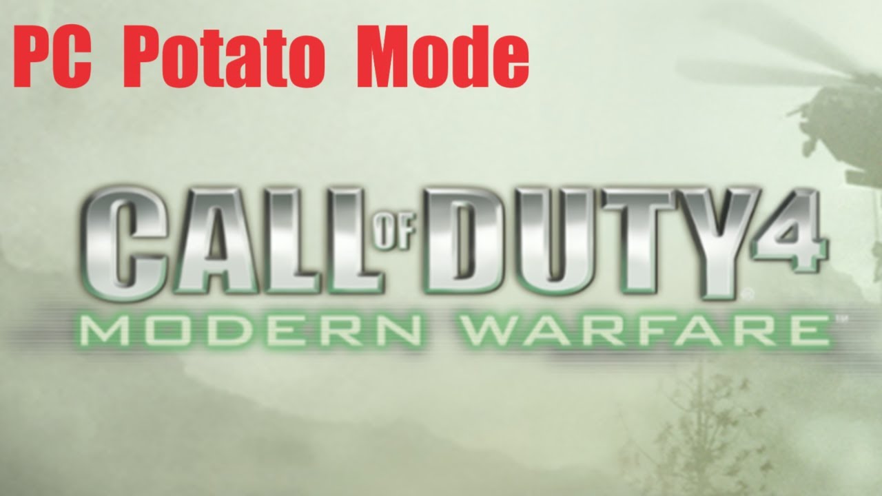 Call of Duty 4: Modern Warfare - PC Potato Mode + Lowest Graphics ...