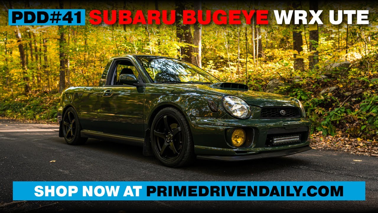 Prime Driven Daily 41 - PDD41 - 2002 Bugeye WRX UTE - Toyota Army Green ...