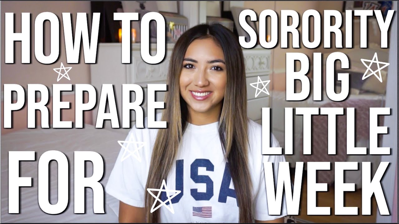 HOW TO PREPARE FOR SORORITY BIG LITTLE WEEK!! // WHAT TO GIVE YOUR ...