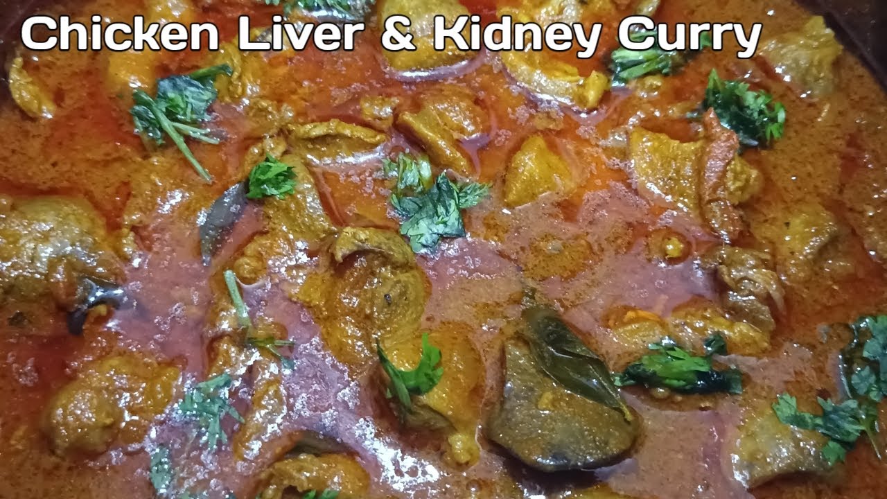 Chicken Liver | Chicken Kidney | Chicken Liver Recipes | Chicken Kidney ...