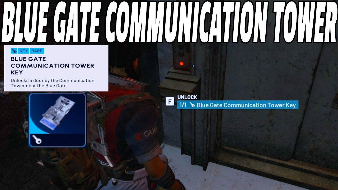 BLUE GATE COMMUNICATION TOWER KEY LOCATION GUIDE - Arc Raiders - YouTube