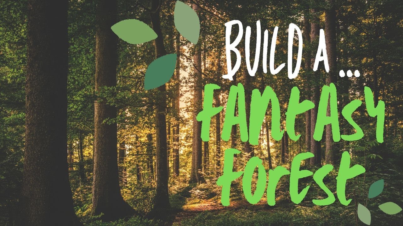 BUILD A FANTASY FOREST - YouTube