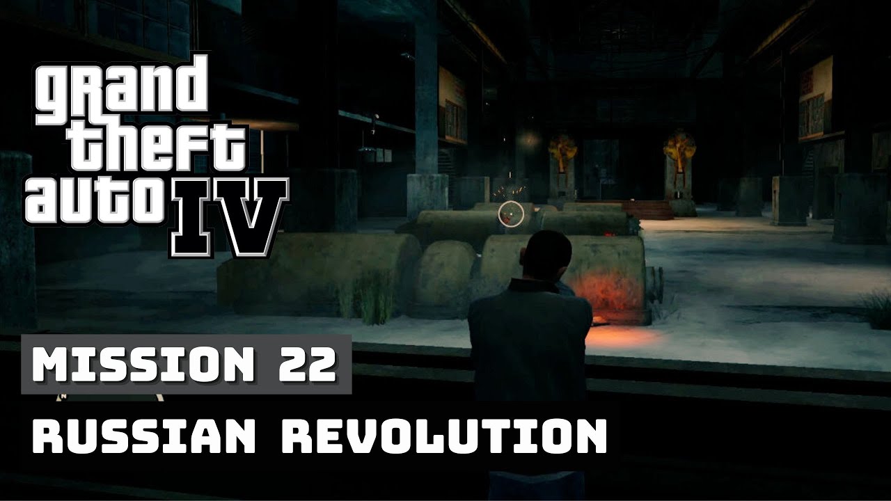 Russian Revolution | Mission 22 - GTA 4 | Realistic Graphics Mod 4K ...