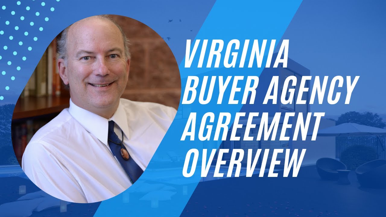 Virginia Buyer Agency Overview - YouTube