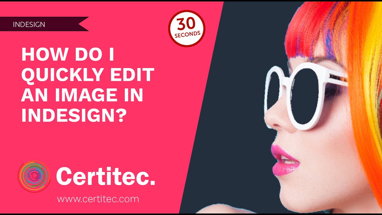 How do I quickly edit an image in InDesign? - YouTube