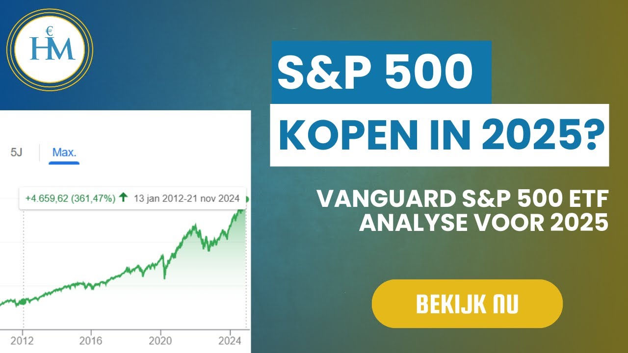 Beleggen in S&P 500 voor 2025? Vanguard S&P 500 ETF (VOO) Analyse # ...