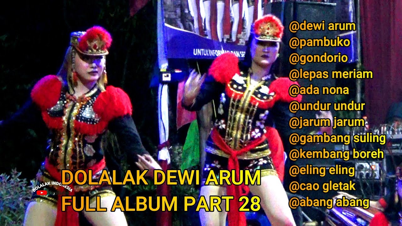 DOLALAK DEWI AUM FULL ALBUM - dolalak dewi arum terbaru live kalikuta banjarnegara - YouTube