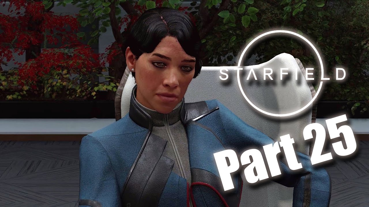 Starfield PC Gameplay Walkthrough Part 25 (FULL GAME) #starfield # ...
