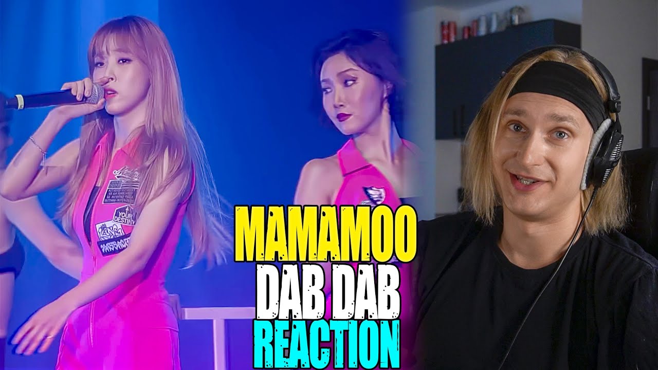 MAMAMOO DAB DAB | reaction | Проф. звукорежиссер смотрит - YouTube
