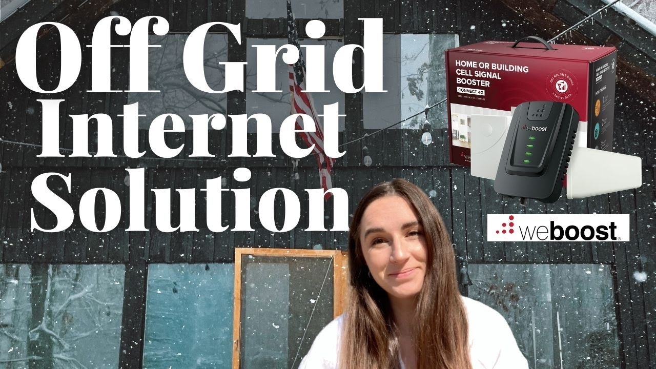 Super Simple Rural and Off Grid Internet Solution that works! WeBoost ...