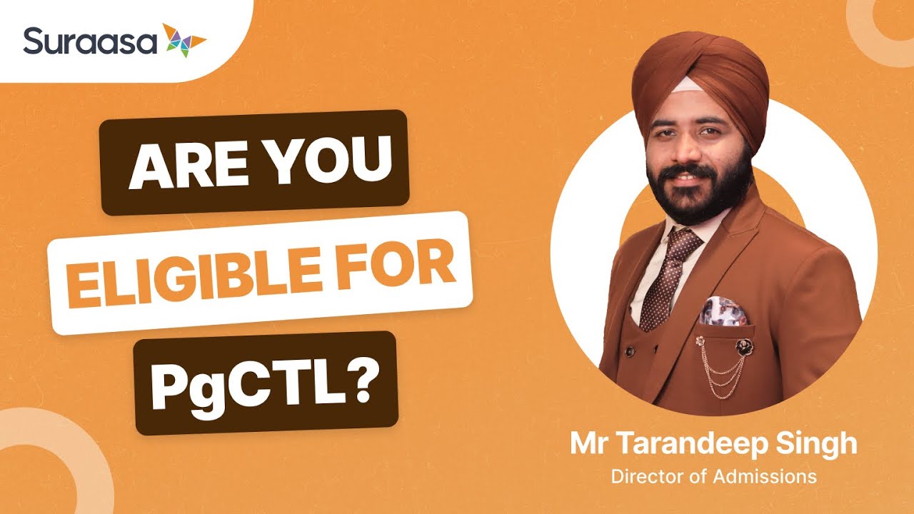 Are you eligible for PgCTL? I Teacher Course I Suraasa - YouTube
