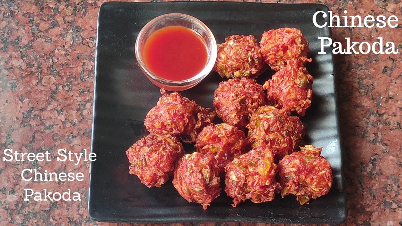 Chinese Pakoda Recipe | Street Style Chinese Pakoda | Indo Chinese ...