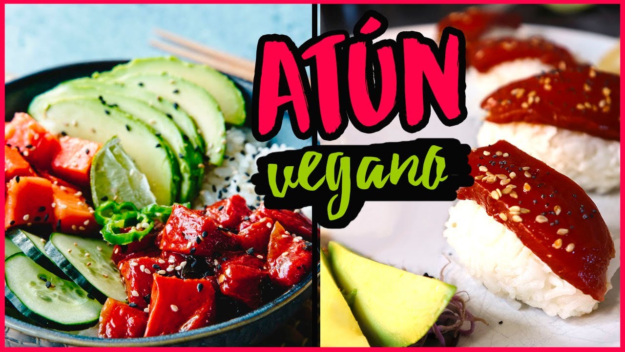 cómo hacer Atún Vegano & 4 recetas de platos veganos - YouTube