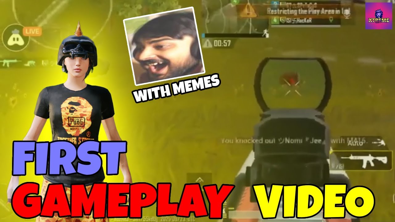 (FUNNY) MY FIRST GAMEPLAY VIDEO | FULL OF MEMES | BGMI/PUBG Mobile ...