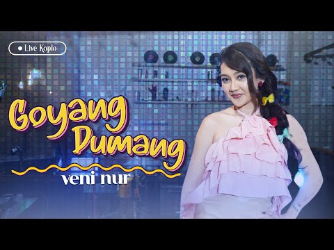 Veni Nur - Goyang Dumang (Live Koplo)