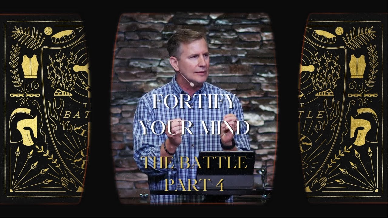 Fortify Your Mind | The Battle Part 4 - YouTube