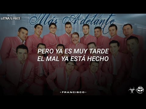 Ya Es Muy Tarde - La Arrolladora Banda El Limón De René Camacho [LETRA ...