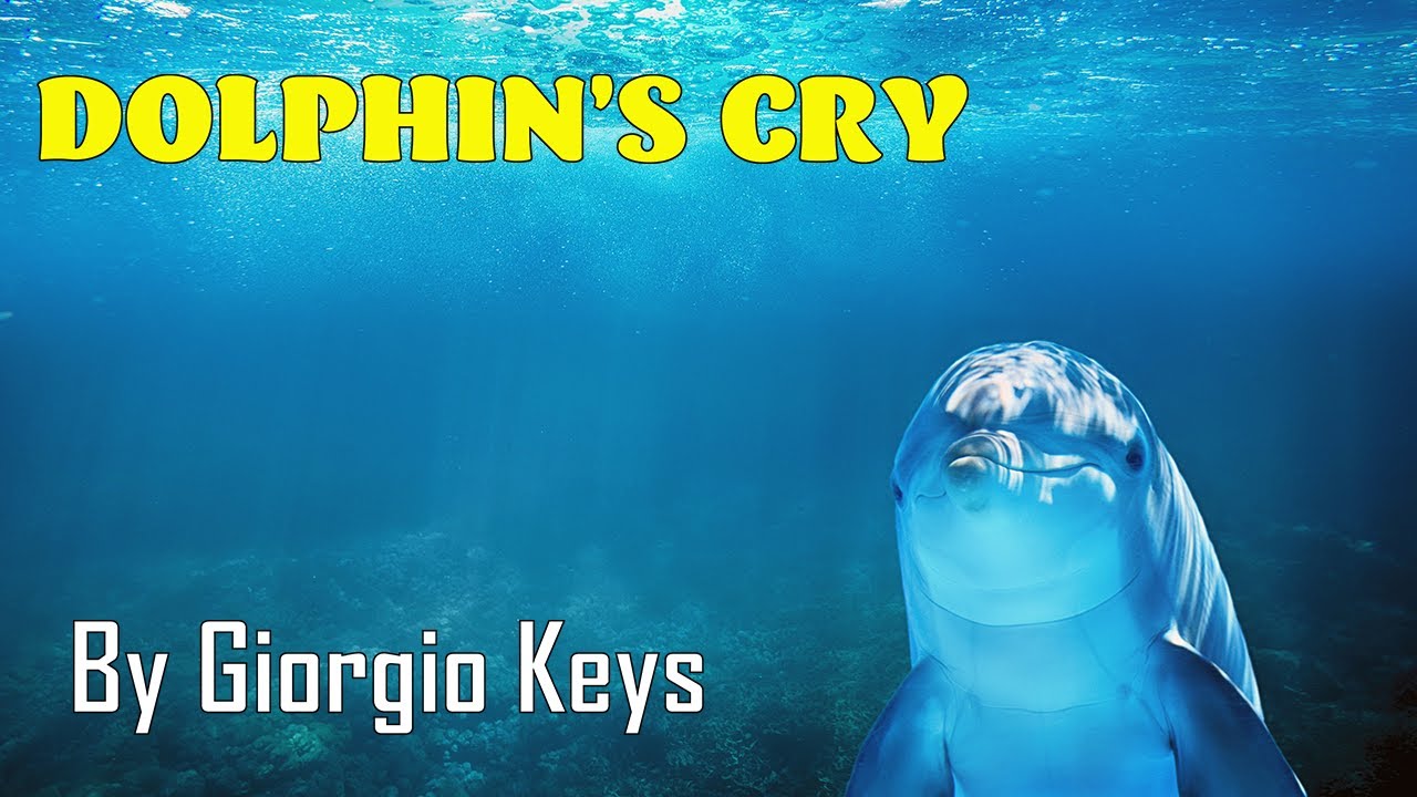 DOLPHIN´S CRY TEMA ORIGINAL DE GIORGIO KEYS - MEMORIES OF ATLANTIS ...
