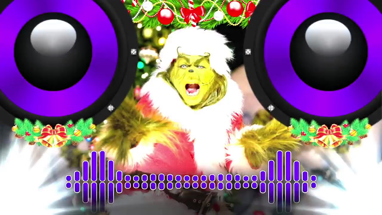 Youre A Mean One Mr. Grinch (Trap Remix) [Bass Boosted] - YouTube