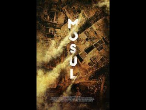 MOSUL - Official TRAILER FULL HD 2020
