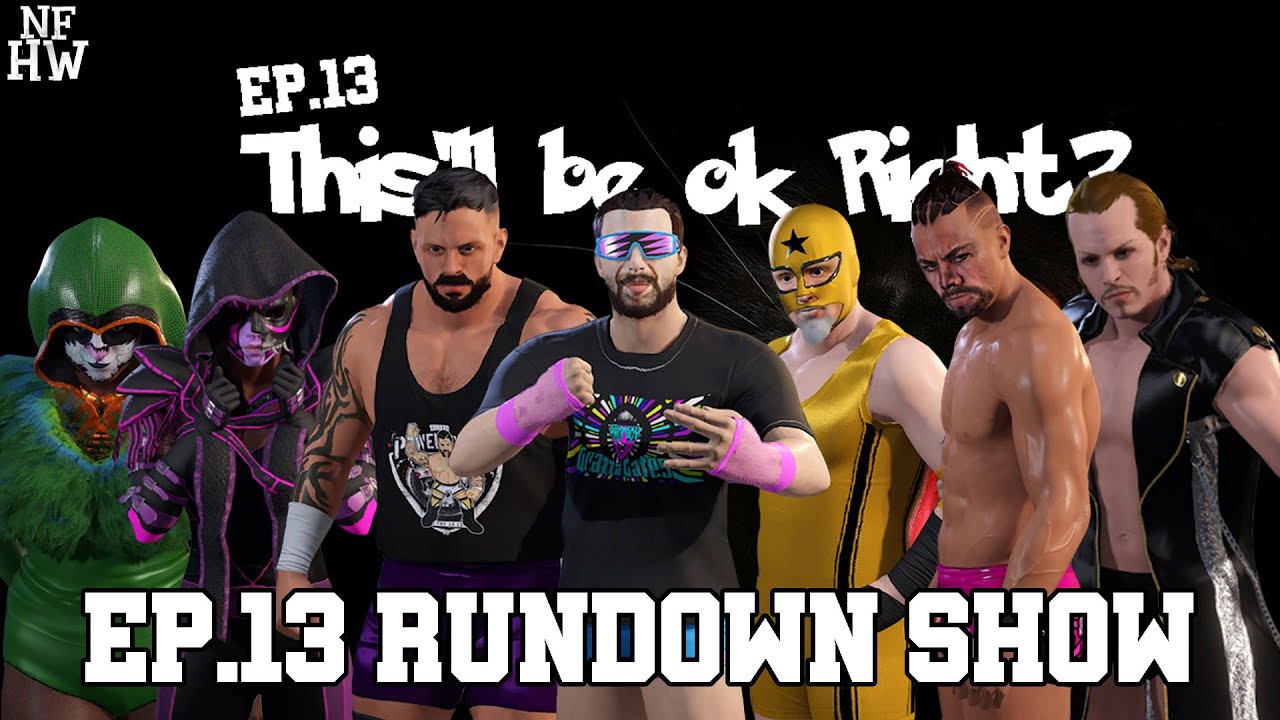 Ep.13 Rundown Show - YouTube