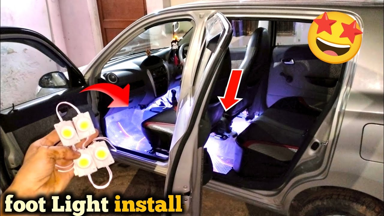 Foot Light install 🤩 | car me foot light install kaise kare | how to ...