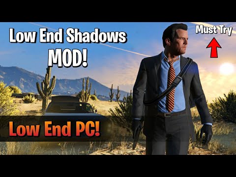 GTA V Shadows Mod! Play With Low End Shadows On Low End Computer! - YouTube